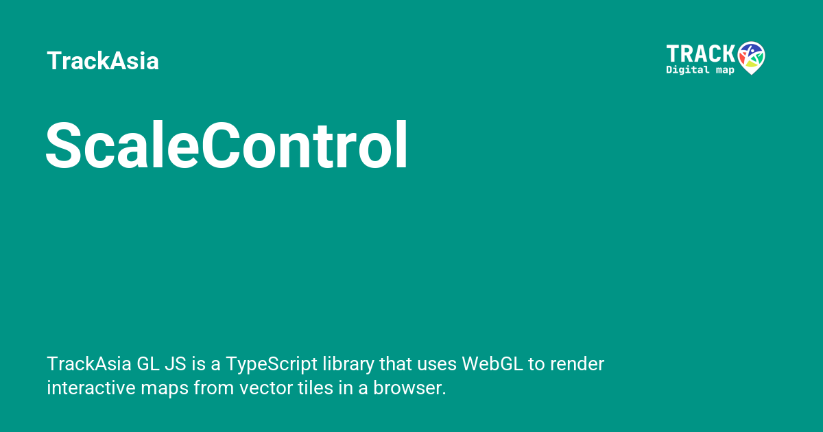 ScaleControl - TrackAsia