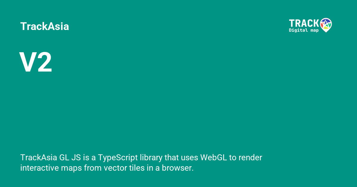 V2 - TrackAsia