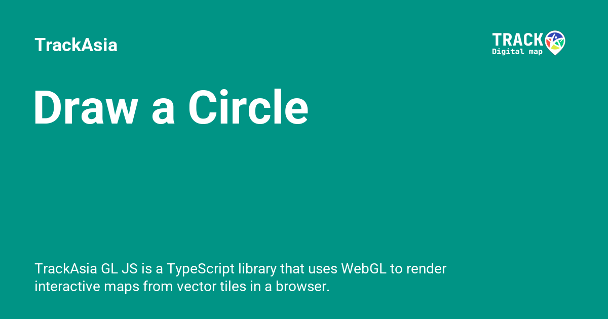 Draw a Circle - TrackAsia