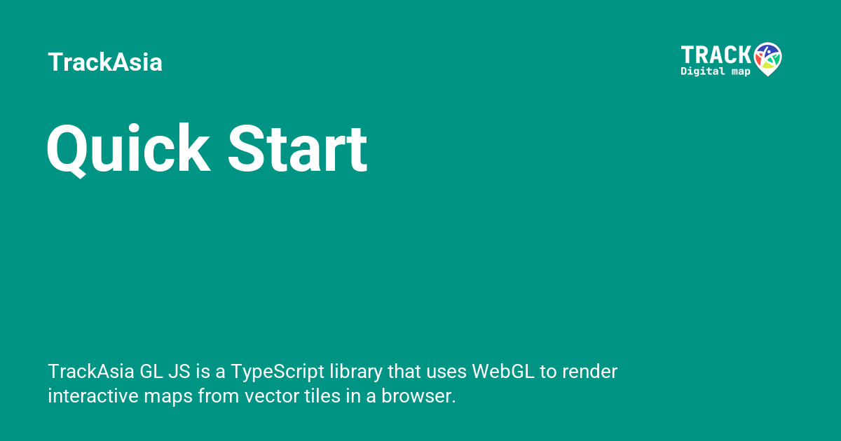 Quick Start - TrackAsia