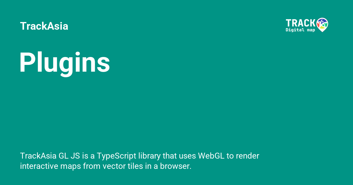 Plugins - TrackAsia