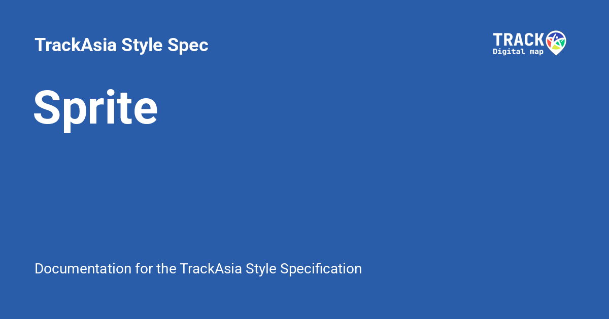 Sprite - TrackAsia Style Spec